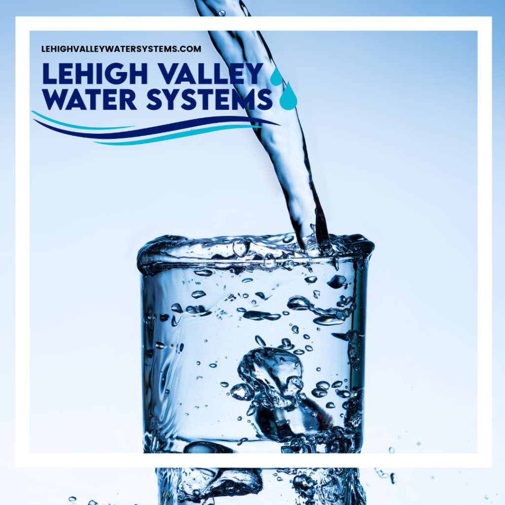 The History of Lehigh Valley Water Systems - Lehigh Valley Water Systems